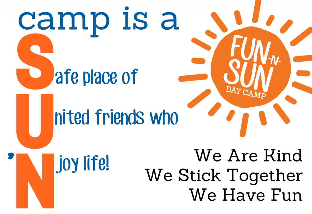 Fun-N-Sun Core Values - Fun-N-Sun Day Camp